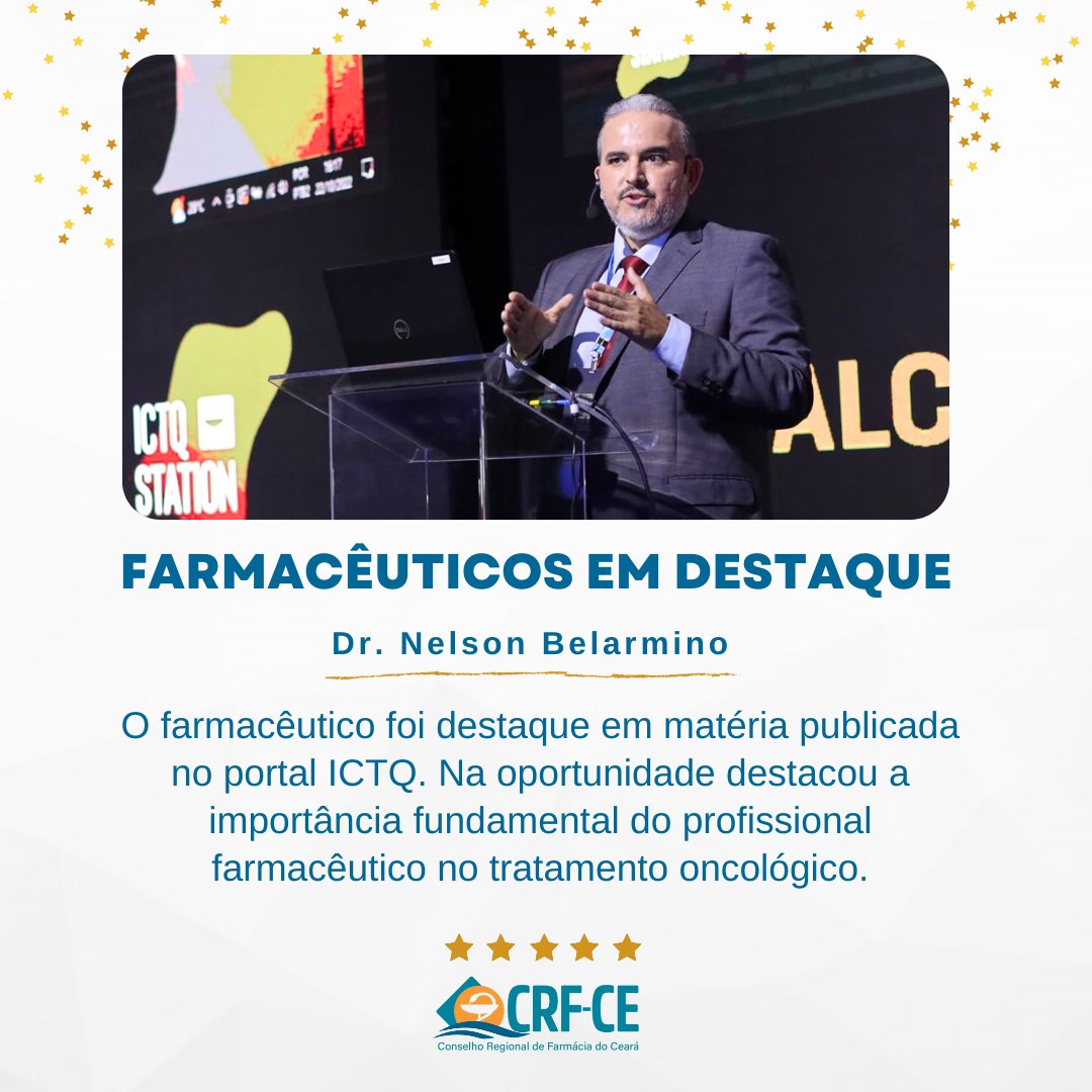 Farmacêuticos em Destaque – Dr. Nelson Belarmino evidencia a ...