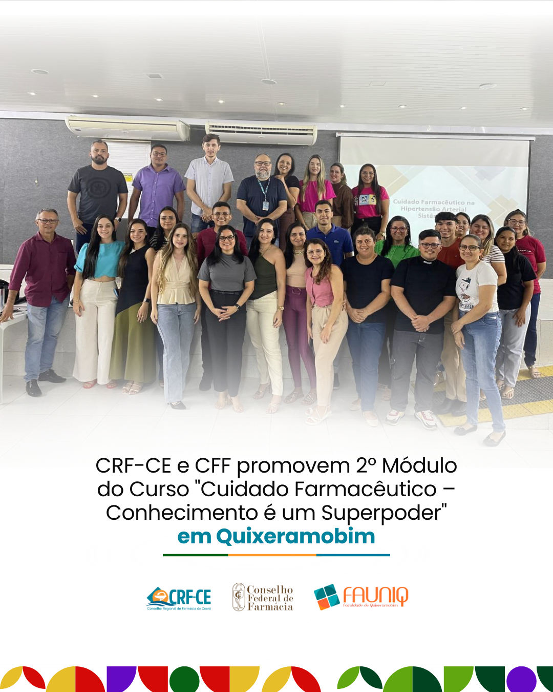 CRF-CE e CFF promovem 2º Módulo do Curso “Cuidado Farmacêutico – Conhecimento é um Superpoder ...