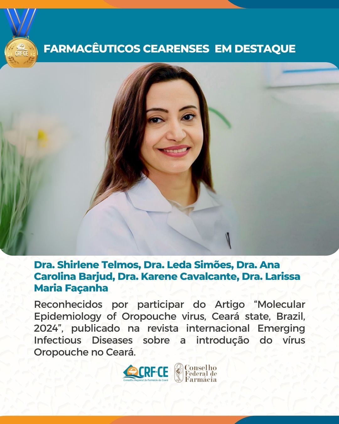 Farmacêuticos Cearenses em Destaque – Dra. Shirlene Telmos, Dra. Leda Simões, Dra. Ana Carolina ...