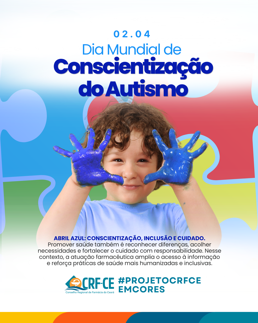 Calendário: Dia Mundial de Conscientização do Autismo – 2 de abril – CRF-CE