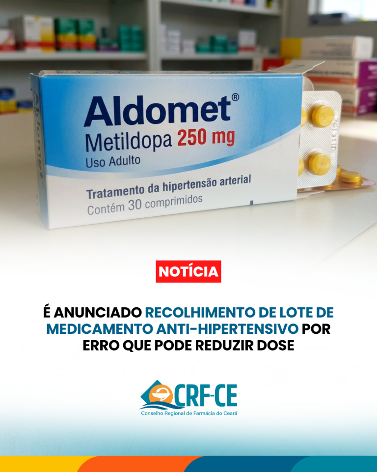 Anvisa determina recall de lote do Aldomet após erro de embalagem – CRF-CE